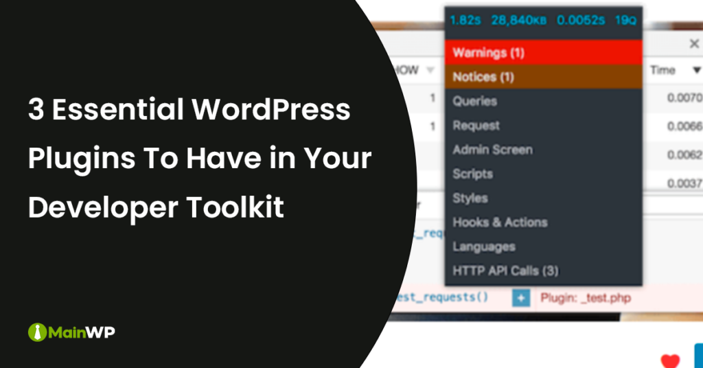 Useful WordPress Developer Plugins for Your Site - MainWP WordPress ...