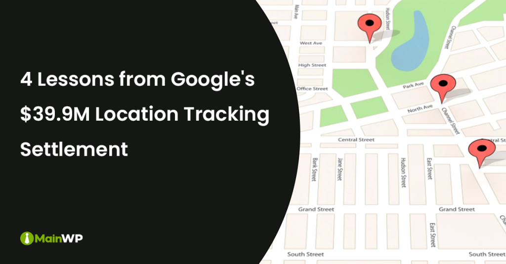 Lessons Learned from Google’s $39.9 Million Location Tracking ...
